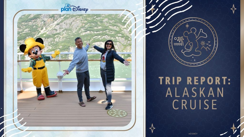 planDisney Trip Report: 7-Night Alaskan Cruise on Disney Cruise Line ...