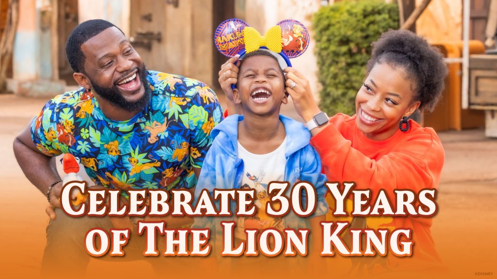 Celebrate 30 Years of "The Lion King" at Disney's Animal Kingdom