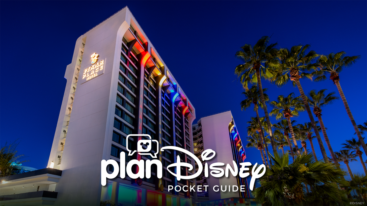 planDisney Guide to Pixar Place Hotel - Disney Parks Blog